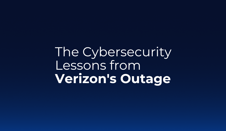 The Cybersecurity Lessons from Verizon's Outage